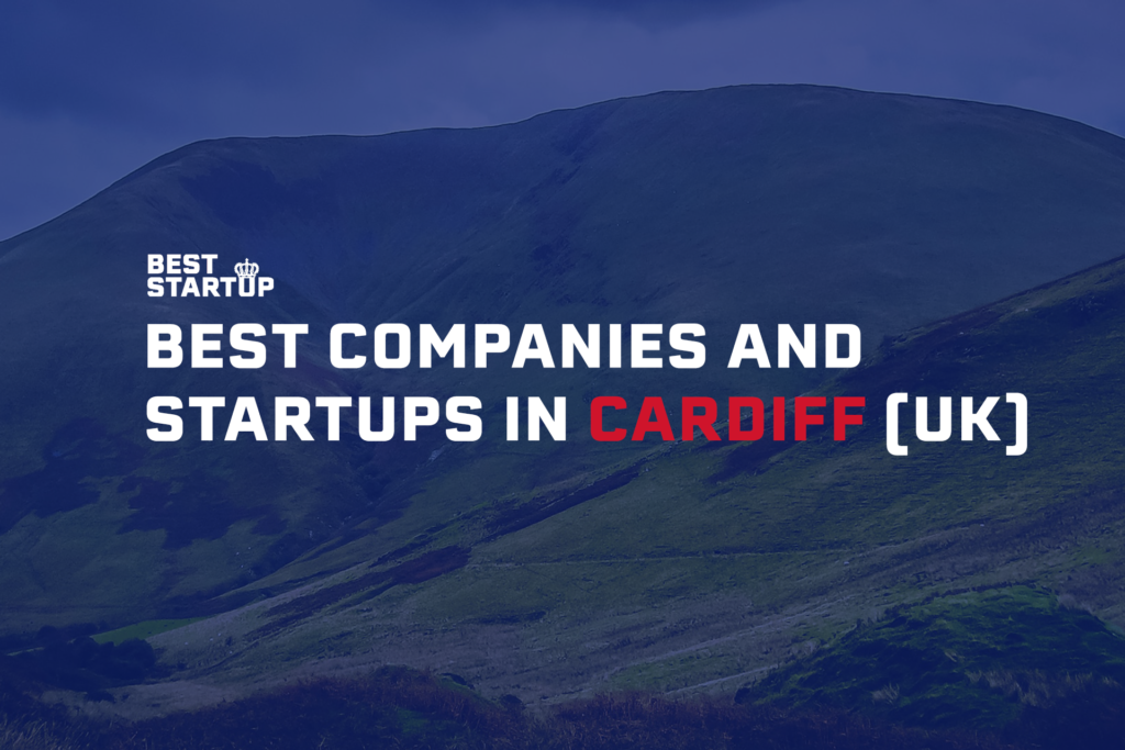 15 Best Cardiff Based Professional Services Startups and Companies to ...