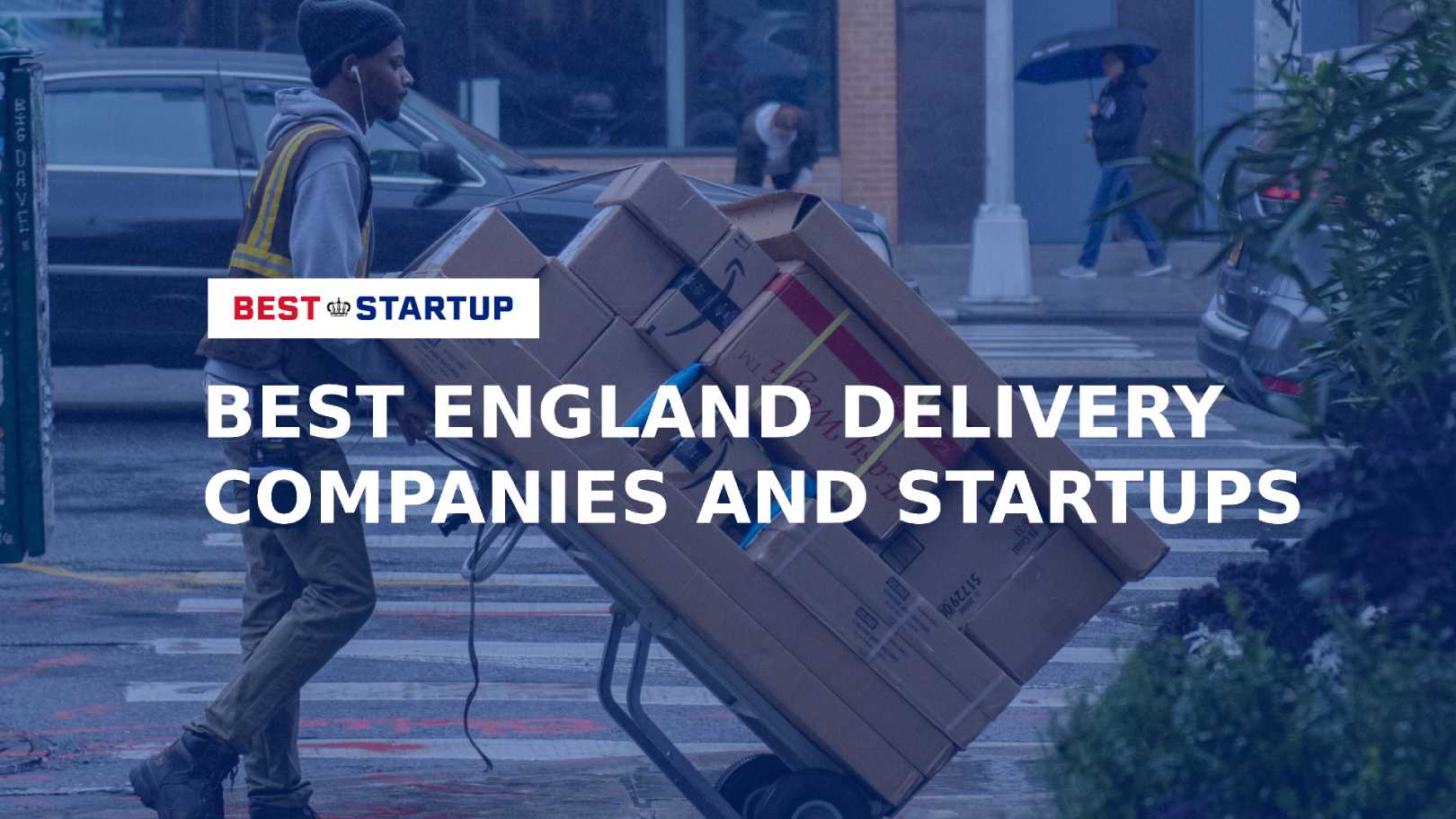 Delivering Innovation: 15 Leading Delivery Startups in England - BestStartup.co.uk