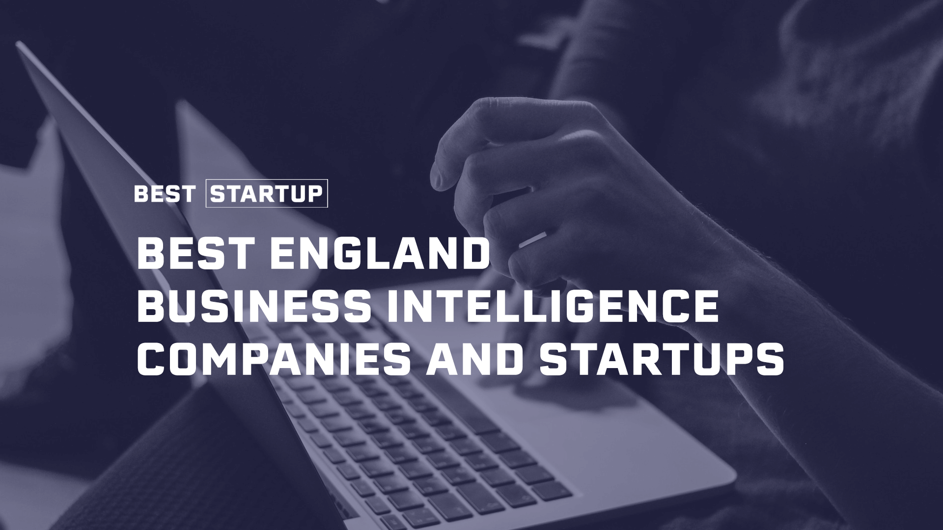 The Bright Minds of Business Intelligence: England's Top 15 Innovators ...